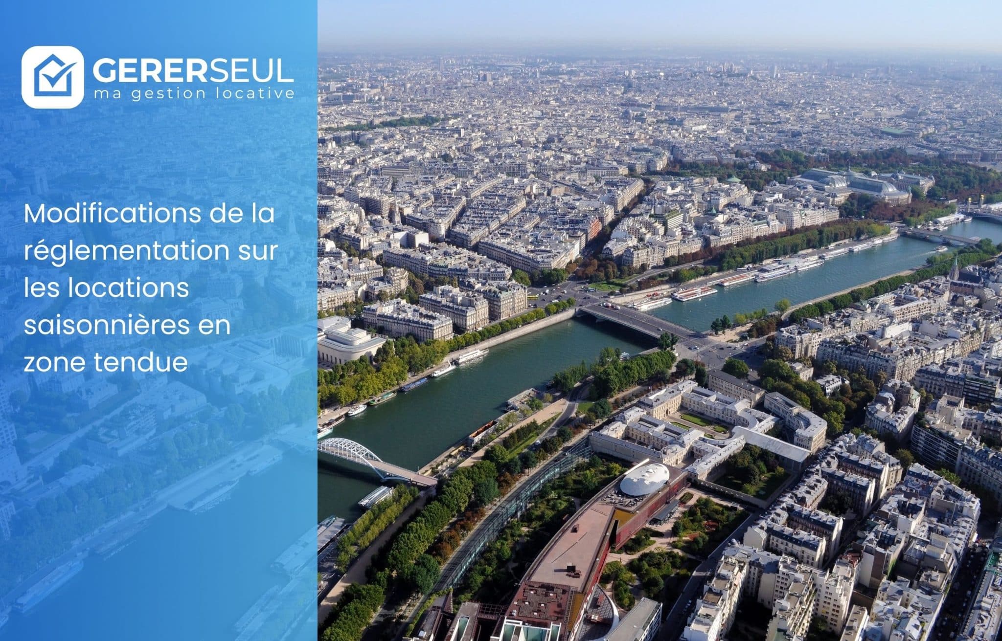 Modifications de la réglementation sur les locations saisonnières en ...