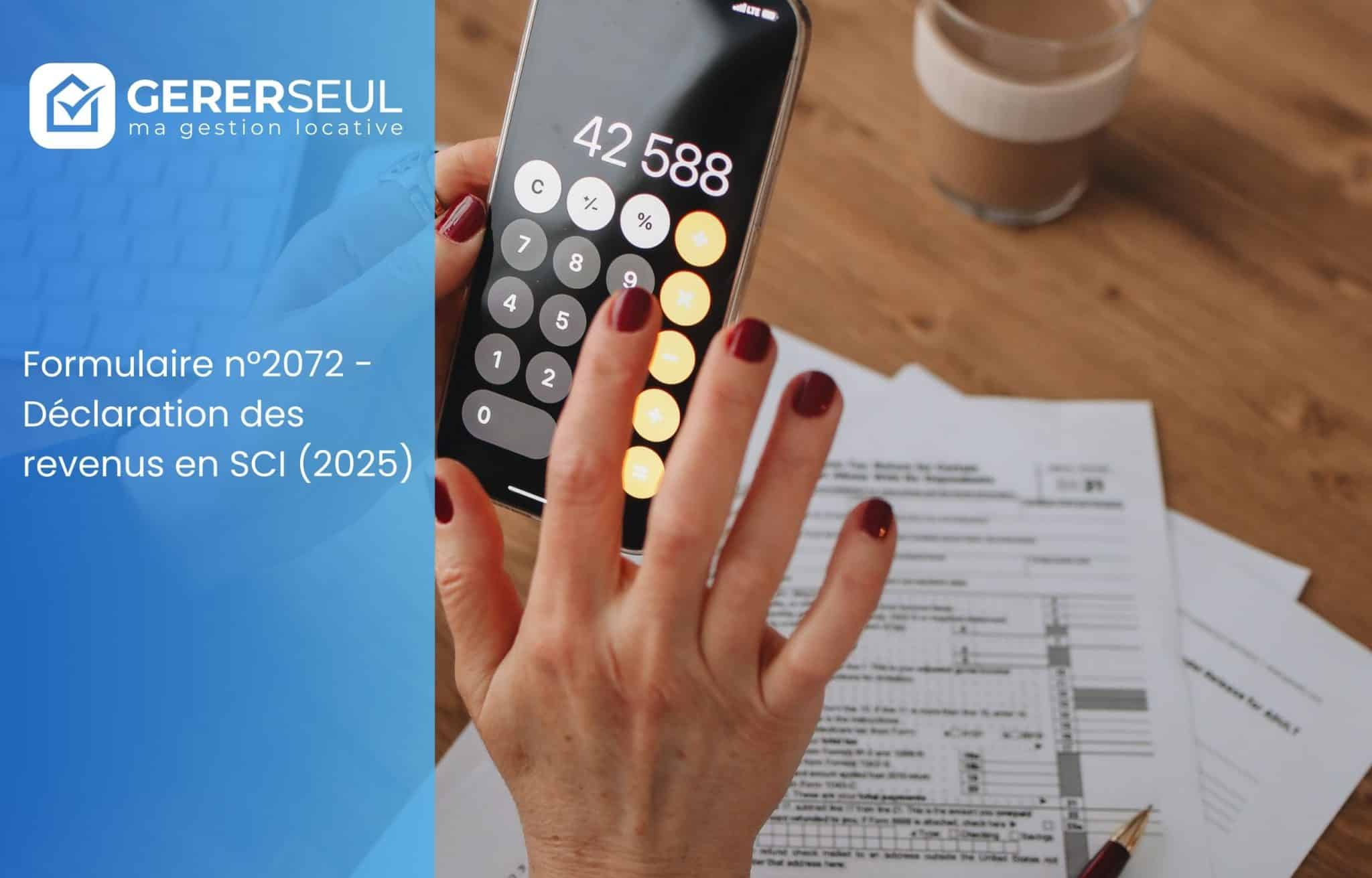 Formulaire n°2072 - Déclaration des revenus en SCI (2025)