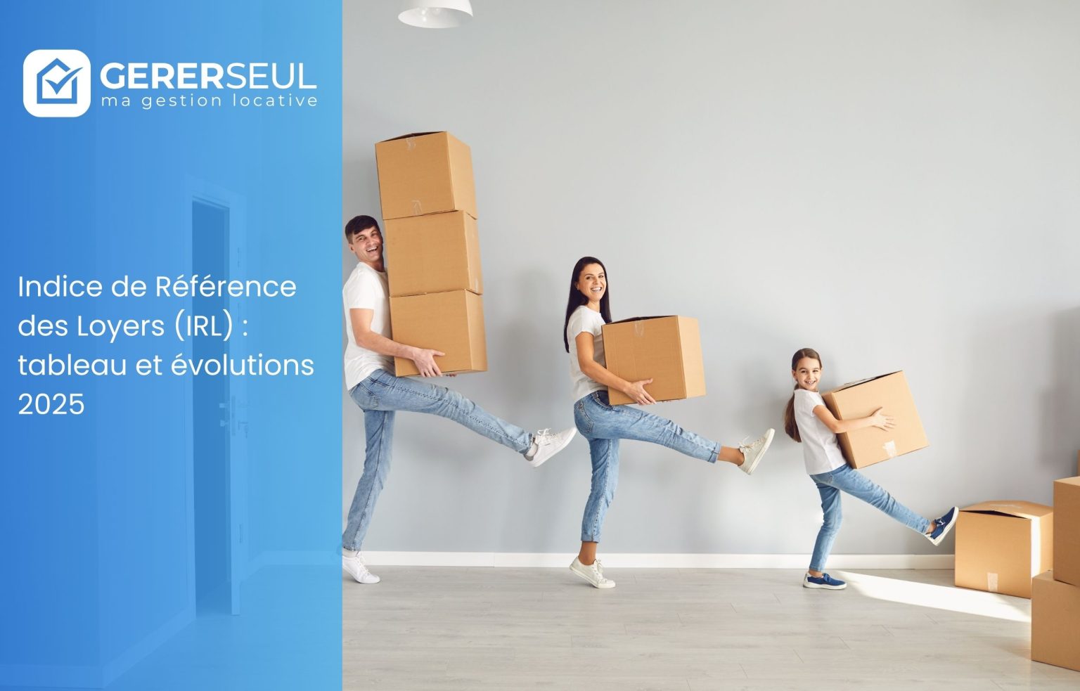 Indice de Référence des Loyers (IRL) : tableau et évolutions 2025